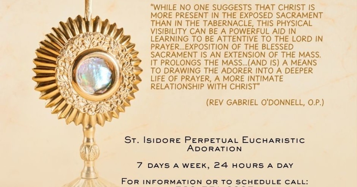 Perpetual Eucharistic Adoration - 24 hour/7 days per week - Sign ups ...